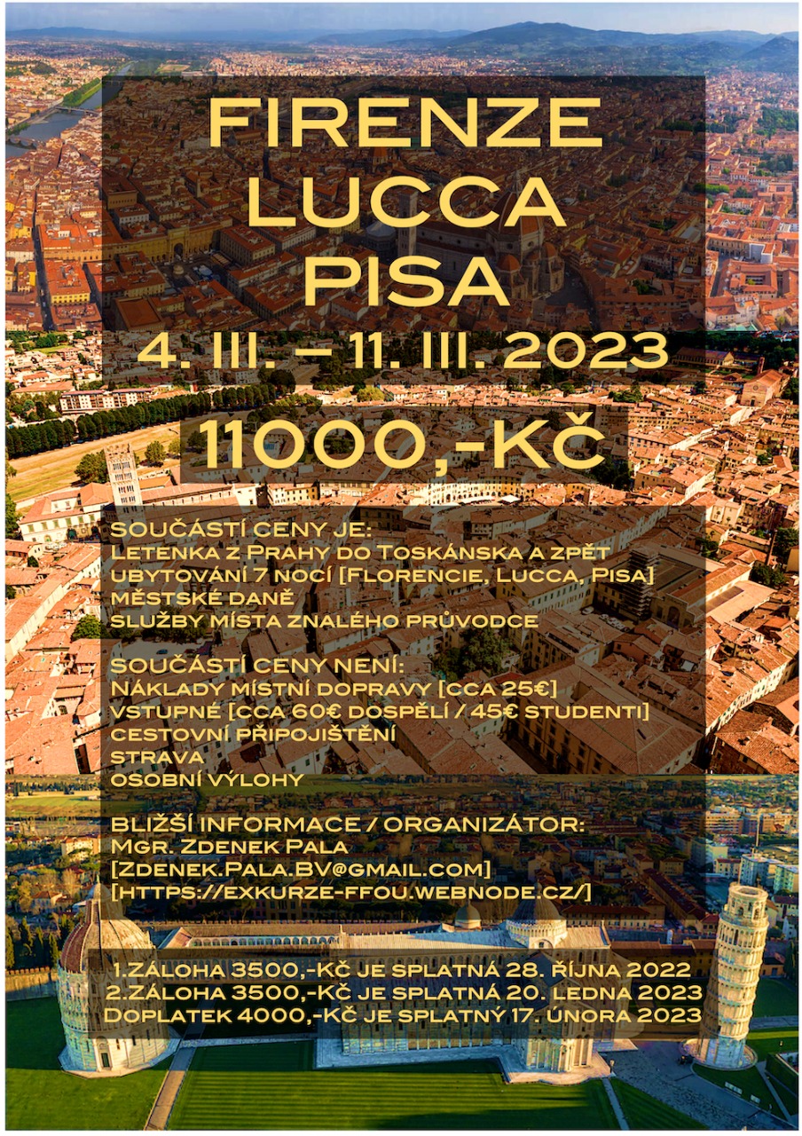 FLORENCIE-LUCCA-PISA 4. III. - 11. III. 2023 :: EXKURZE-FFOU